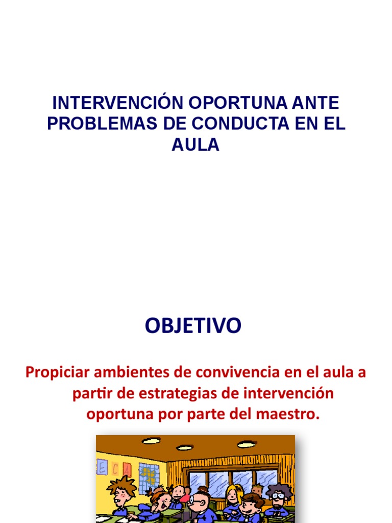 Intervención Oportuna en Conducta Escolar | PDF | Invasión | Desorden ...