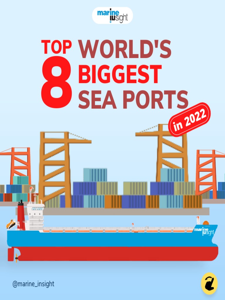 Top 5 World's Biggest Sea Ports | PDF | Port | Transport