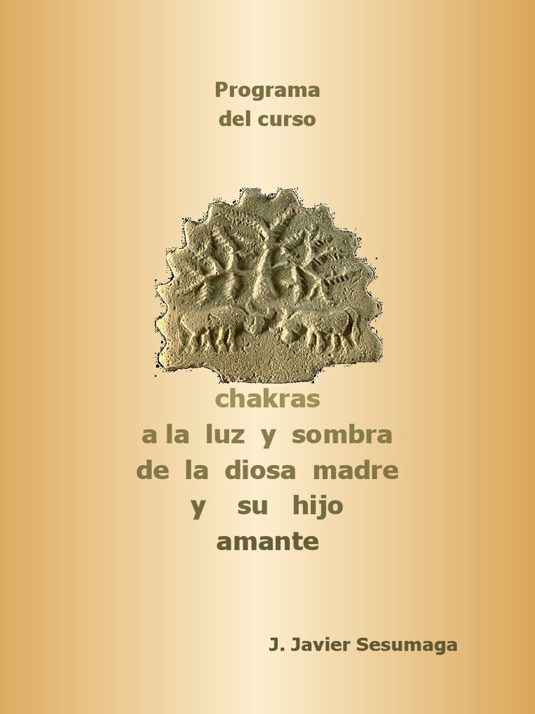 Chakras A La Luz de La Diosa Programa Completo | PDF | Diosa | Shiva
