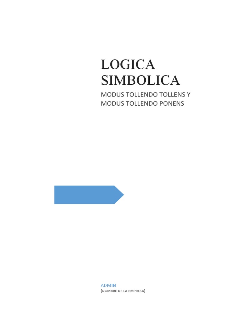 Modus Tollendo Tollens y Modus Tollendo Ponens Verdad | PDF