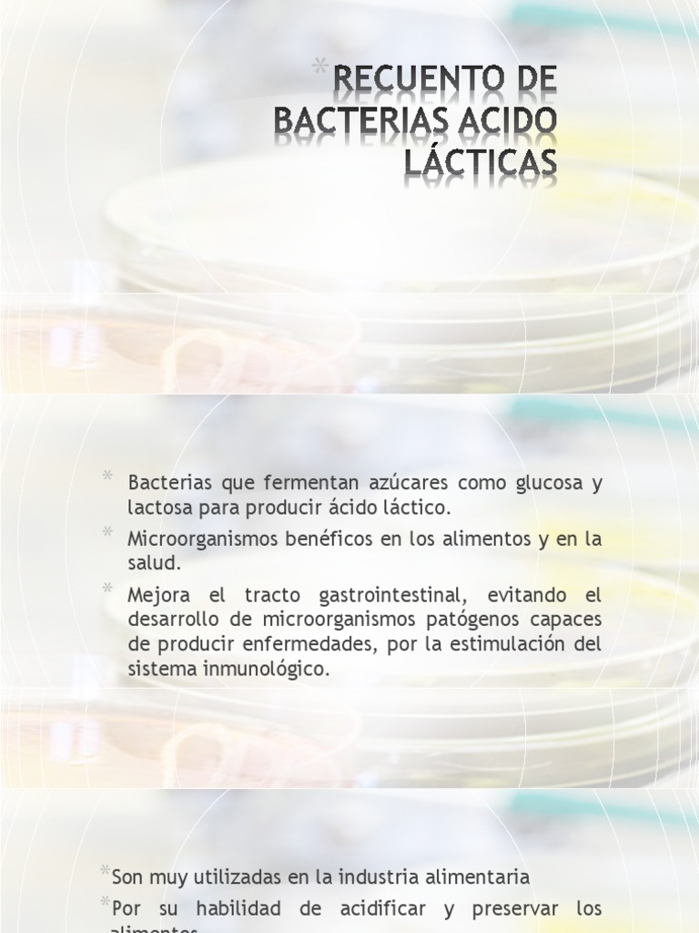 Bacterias lácticas ácido lácticas: Características, usos industriales y ...