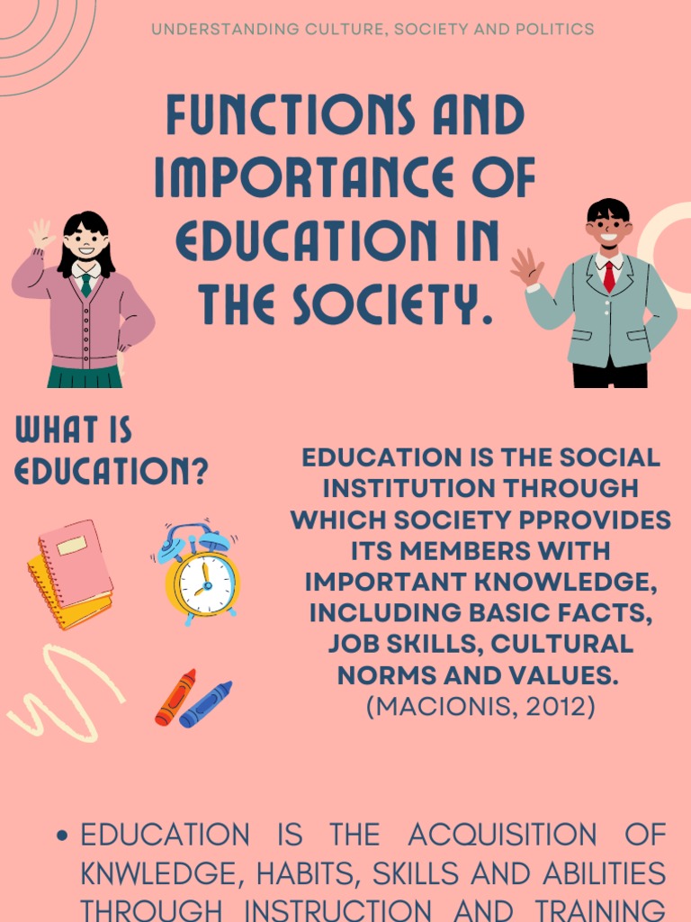 L2 PPT Functions and Importance of Education in The Society | PDF