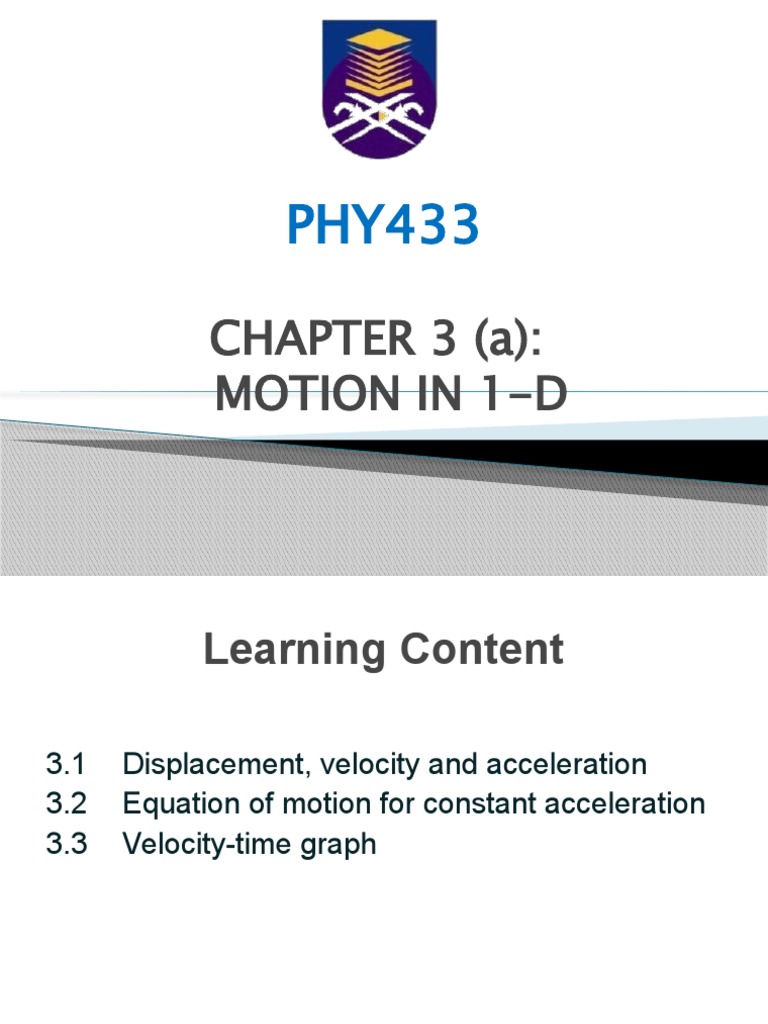 PHY433-chapter 3 (A) | PDF | Velocity | Acceleration