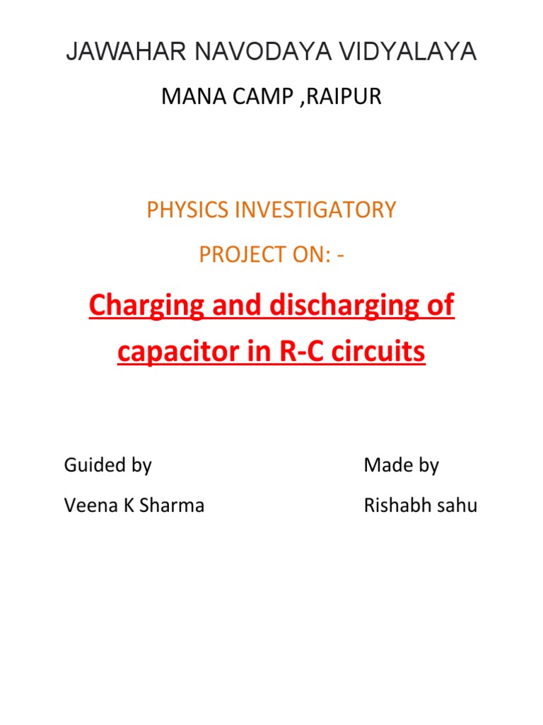 Physics 12th Investigatory | PDF | Capacitor | Electrical Network