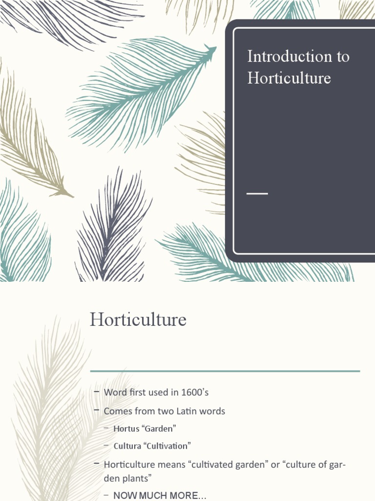 Introduction and History of Horticulture | PDF | Horticulture | Plants