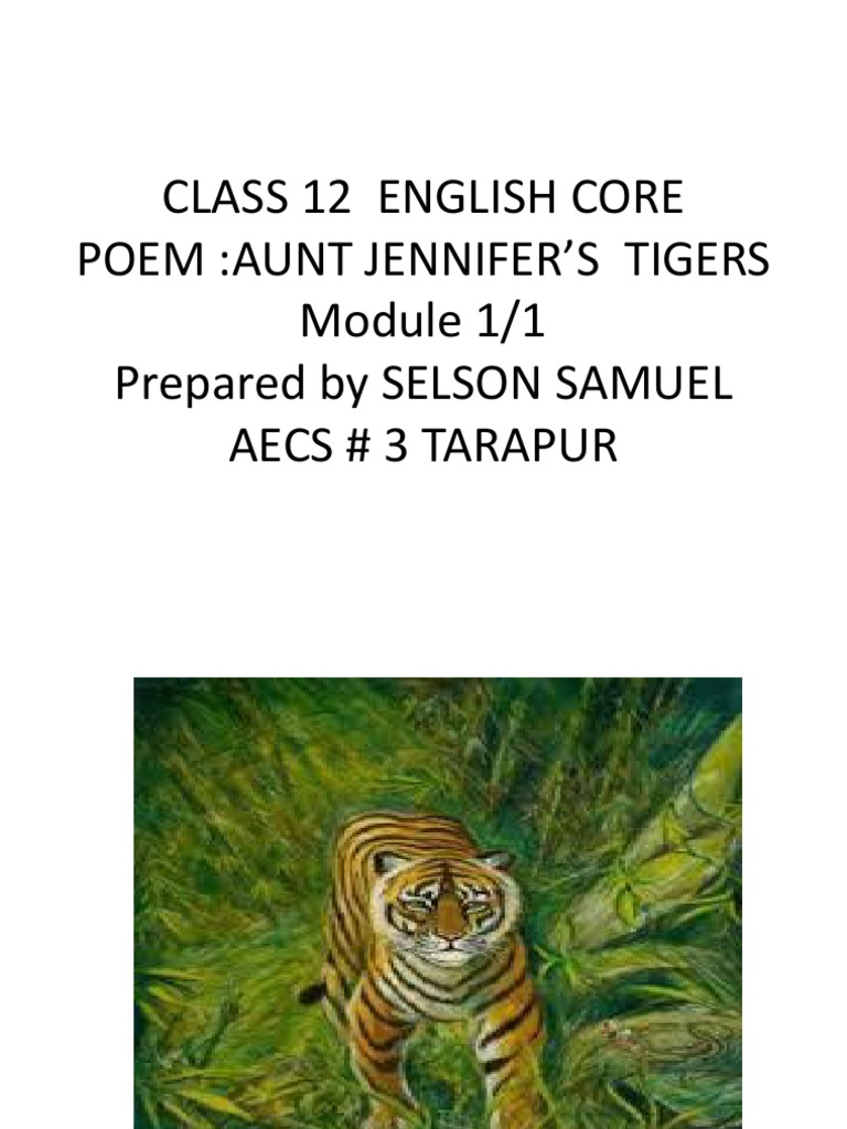 20200829-XII-English-Aunt Jennifers Tiger-1 of 1 | PDF | Poetry | Feminism