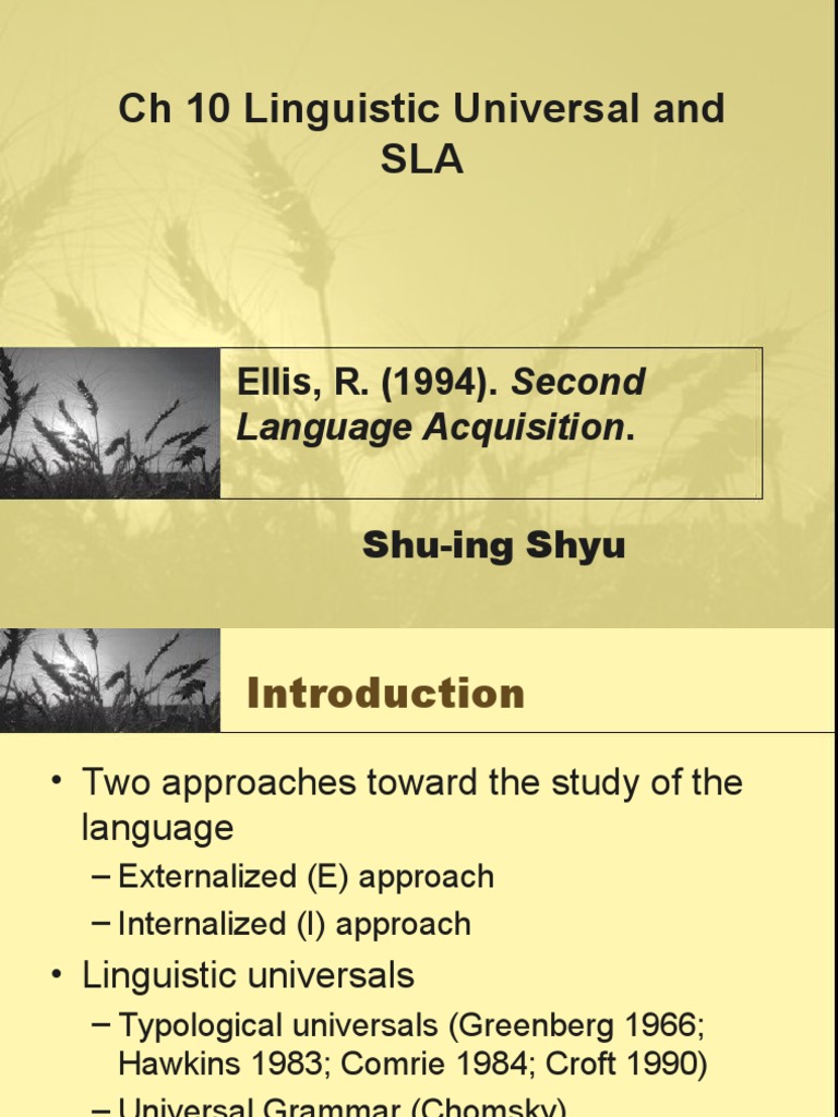 CH 10 Linguistic Universal and SLA: Ellis, R. (1994) - Second | PDF ...