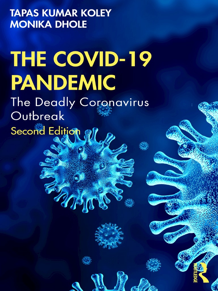 Koley, T. K., & Dhole, M. (2020) . | PDF | Pandemic | Infection