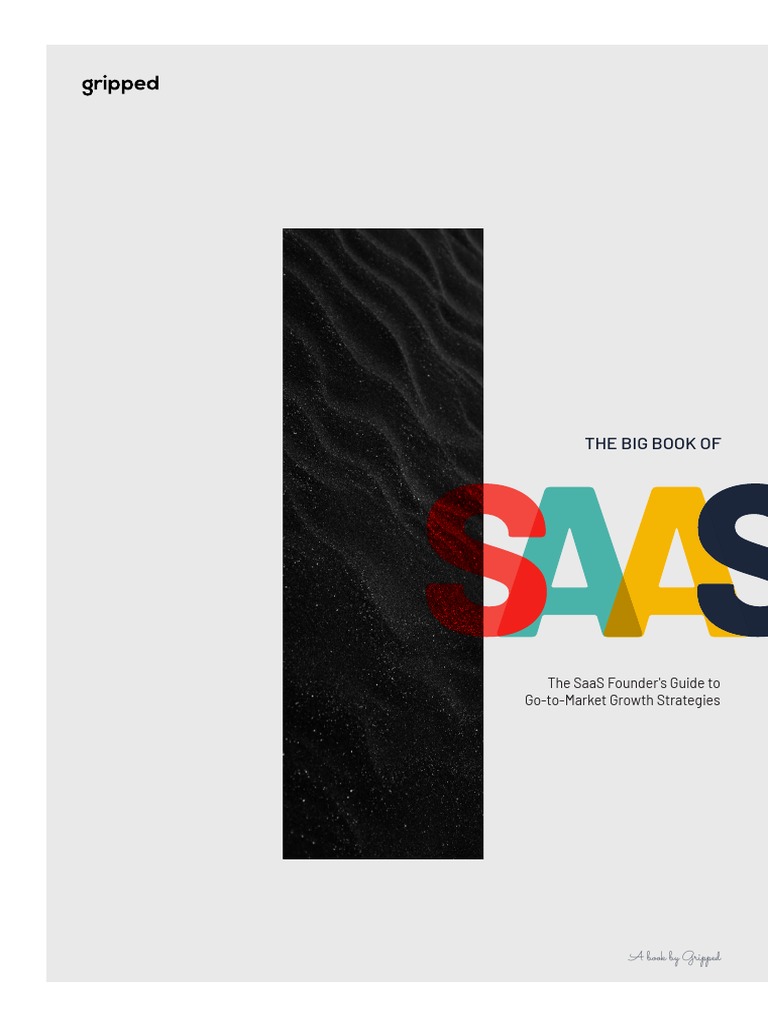 The Big Book of SaaS - Gripped | PDF | Sales | Marketing