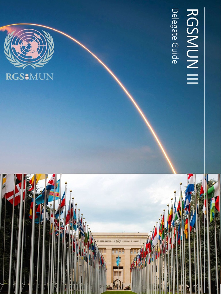 RGSMUN III - Delegate Guide | PDF | Speaker (Politics) | United Nations