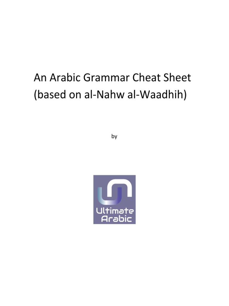 Arabic Grammar Cheat Sheet | PDF | Grammatical Number | Grammatical Gender
