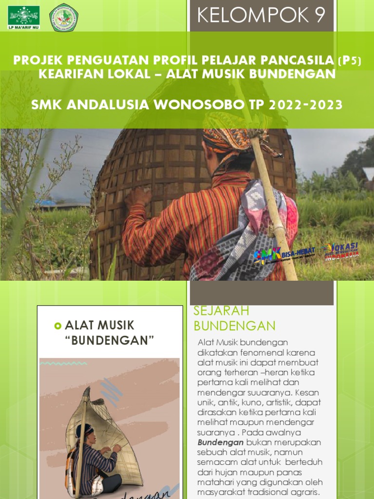 Presentasi Projek Penguatan Profil Pelajar Pancasila (P5) Tim 9 Bundengan Tema Kearifan Lokal | PDF