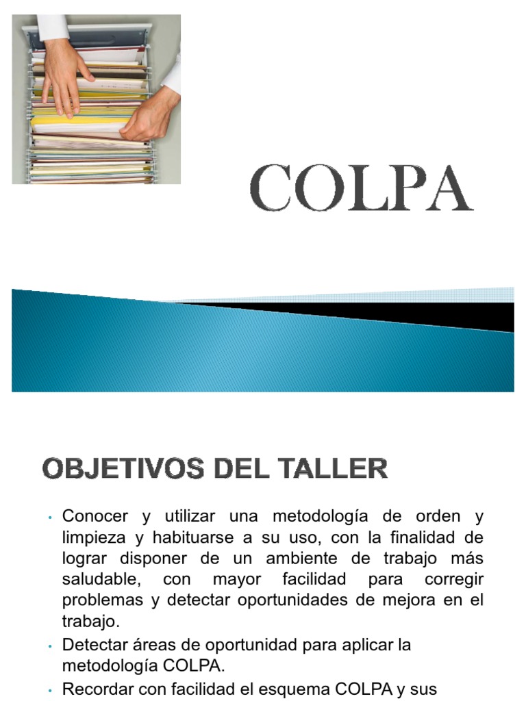Metodología COLPA: orden, limpieza y disciplina para mejorar el ...