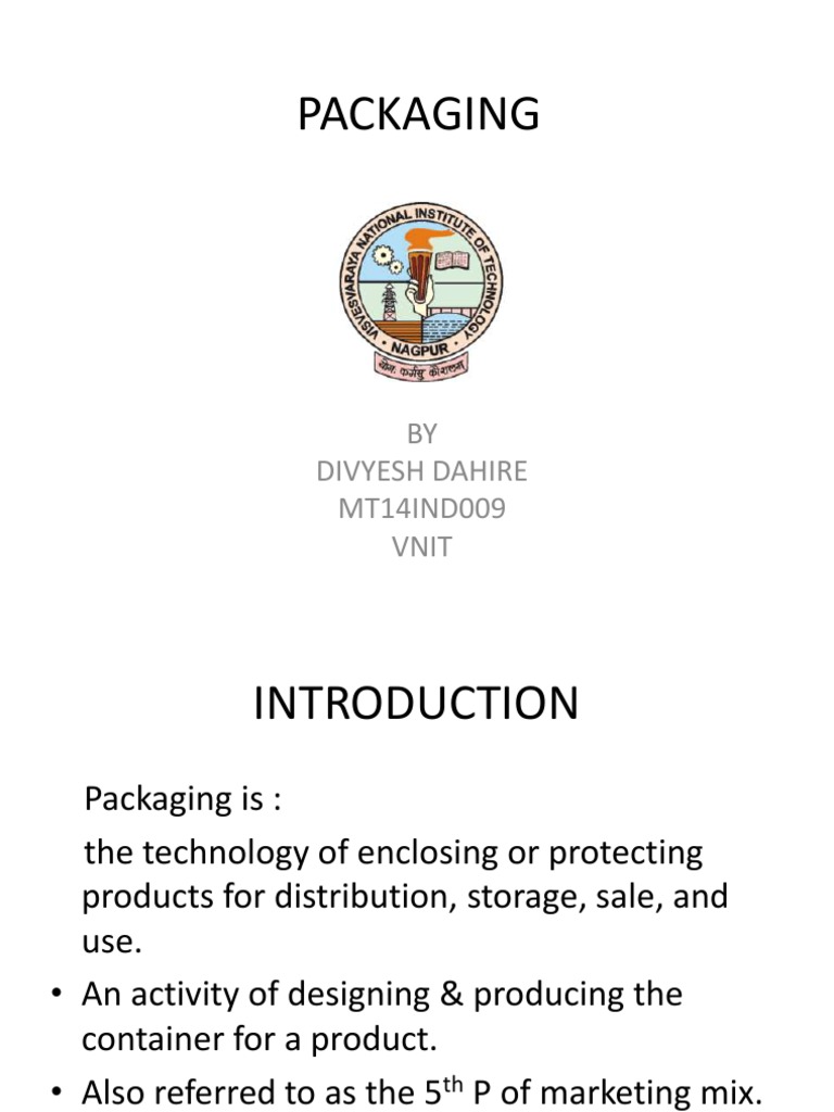UNIT IV BBA IV Packaging | PDF | Packaging And Labeling | Business Process