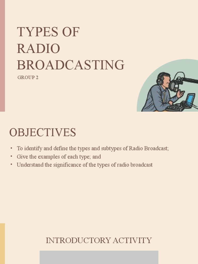 Types of Radio Broadcasting | PDF | Radio Broadcasting | Broadcasting