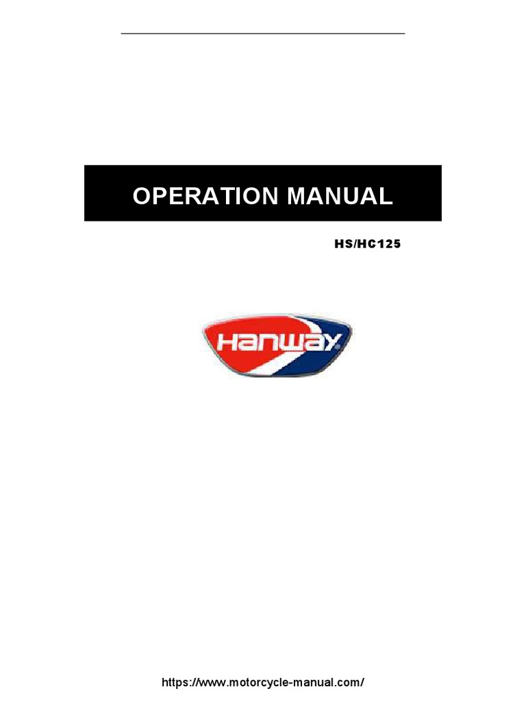 Hanway Motorcycle HS HC 125 Operation Manual | PDF | Tire | Gasoline