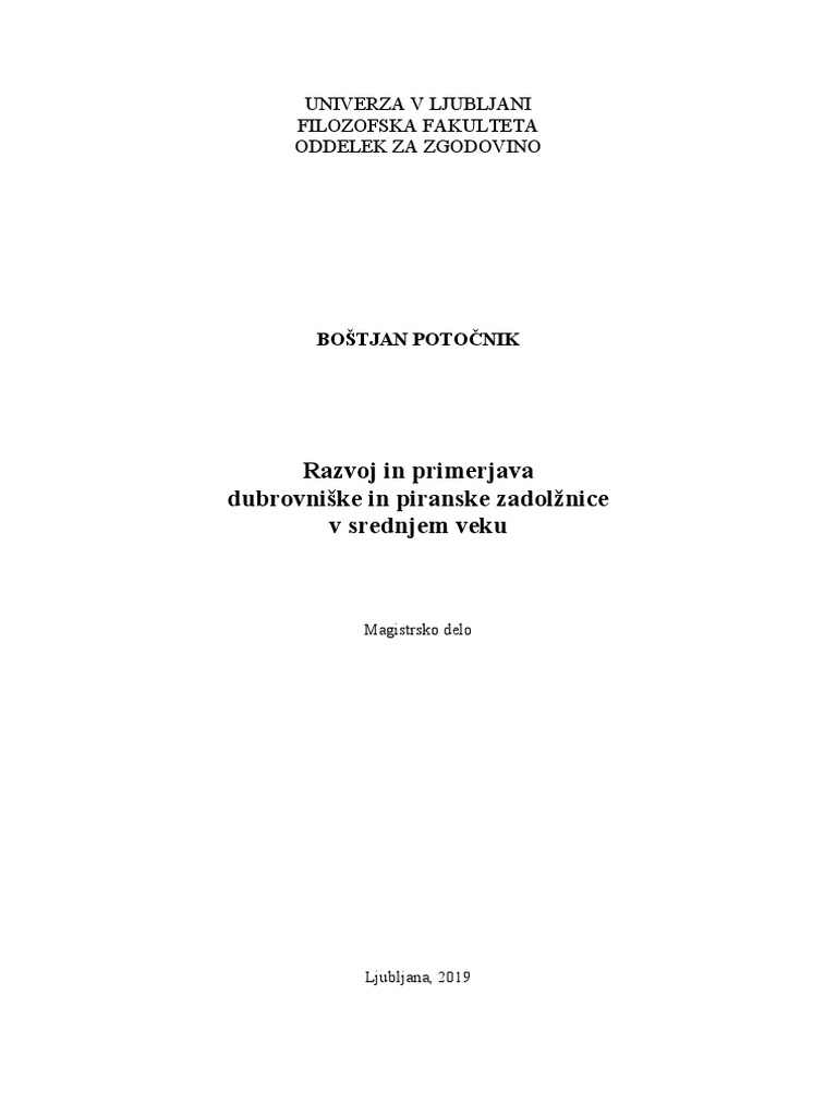 Razvoj in Primerjava Dubrovniške in Piranske Zadolžnice V Srednjem Veku ...