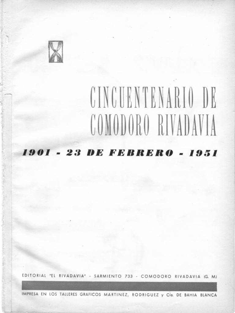 Libro Centenario de Comodoro Rivadavia CAPITULO 1 | PDF