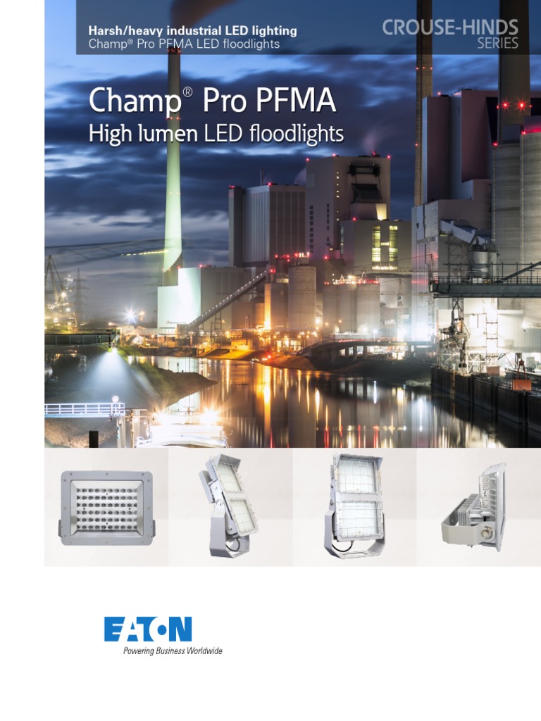 Crouse Hinds Champ Pfma Highlumen Brochure | PDF | Lighting | Light ...