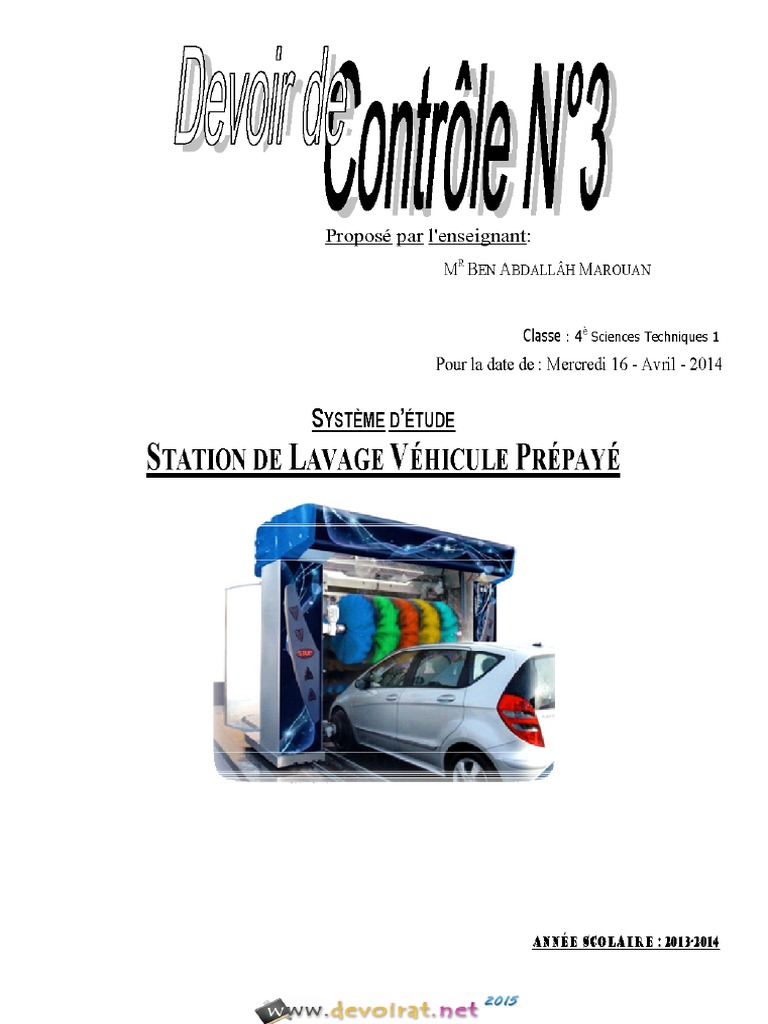 Devoir Corrigé de Contrôle N°3 - Génie mécanique station de lavage véhicule prépayé - Bac ...