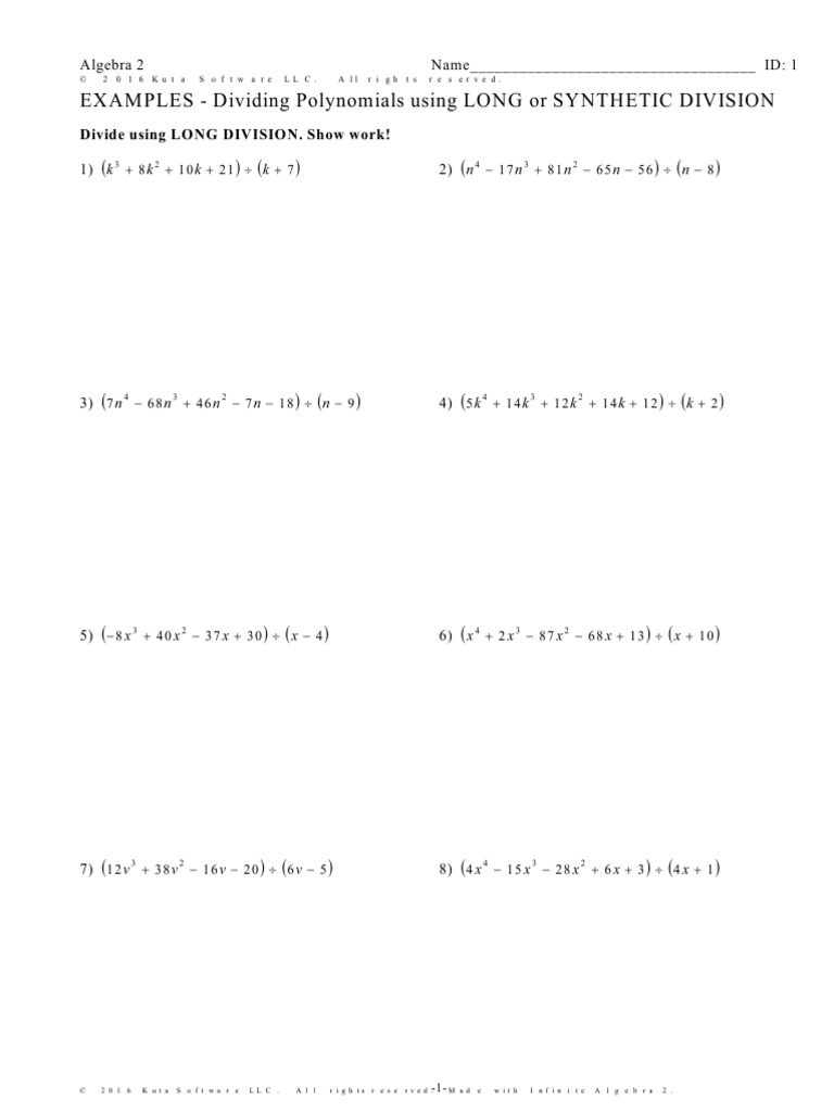 EXAMPLES Dividing Polynomials Using LONG or SYNTHETIC DIVISION 2al37ao ...