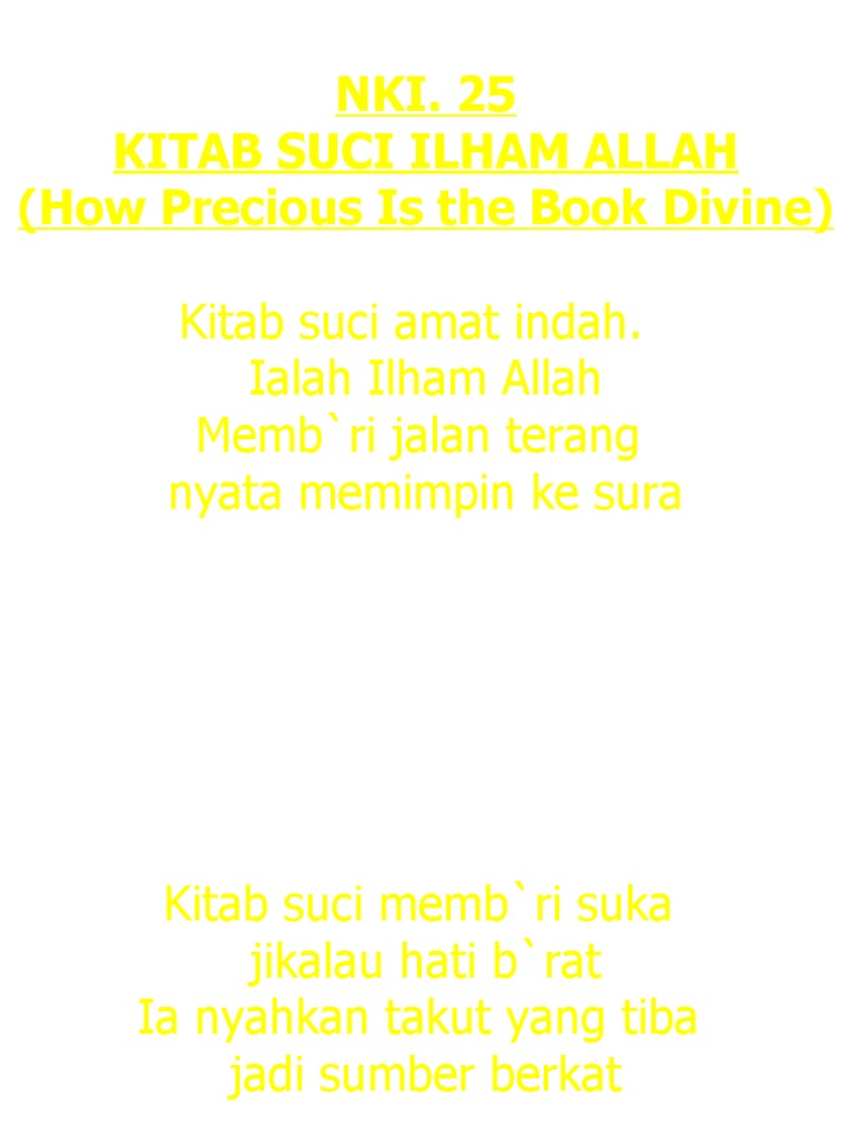 NKI. 25 Kitab Suci Ilham Allah (How Precious Is The Book Divine) | PDF