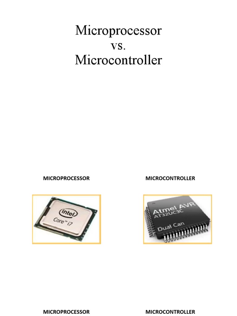 CSC - 213 - Microprocessor VS Microcontroller | PDF CSC - 213 - Microprocessor VS Microcontroller | PDF