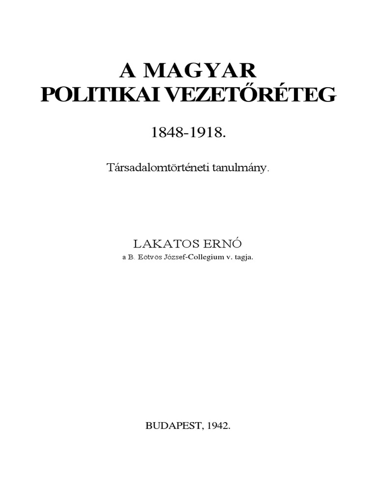 Lakatos Erno A Magyar Politikai Vezetoreteg | PDF