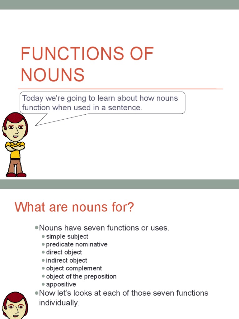 Functions of Nouns | Download Free PDF | Subject (Grammar) | Verb