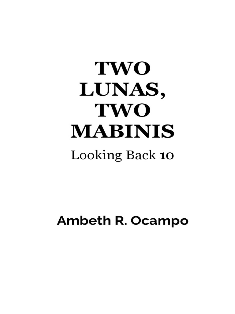 (Looking Back) Ambeth R. Ocampo - Two Lunas, Two Mabinis (2015, Anvil ... (Looking Back) Ambeth R. Ocampo - Two Lunas, Two Mabinis (2015, Anvil ...