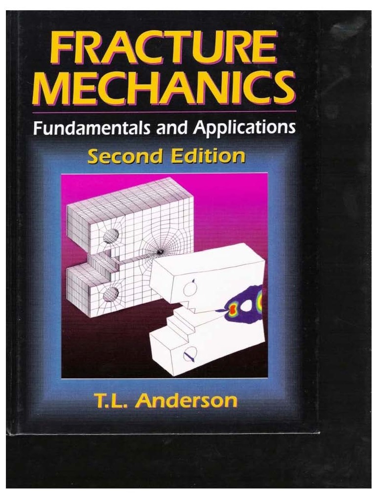 Fracture Anderson II | PDF | Fracture Mechanics | Fatigue (Material)