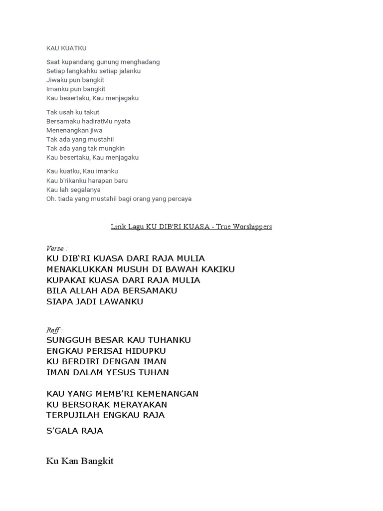 Ku Kan Bangkit: Lirik Lagu KU DIB'RI KUASA - True Worshippers | PDF ...