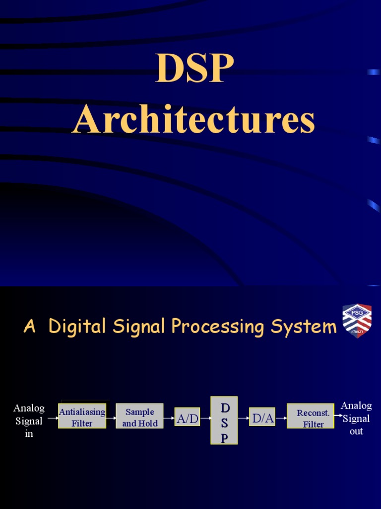 DSP Presentation Overview For Class | PDF | Digital Signal Processor | Central Processing Unit