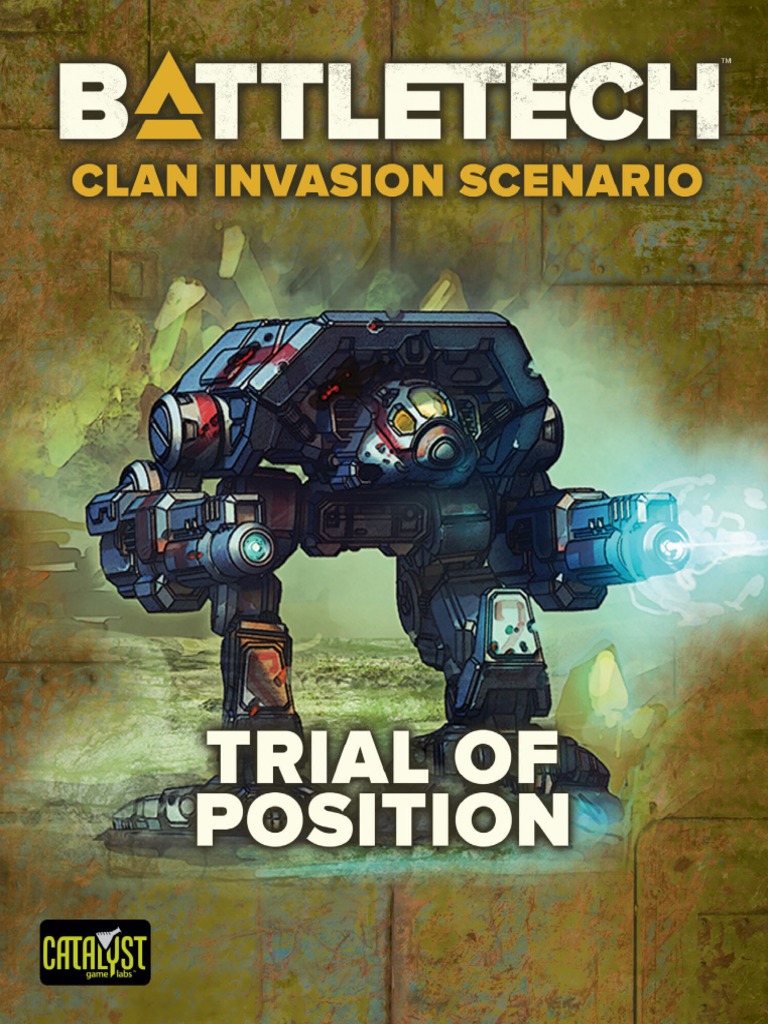 Clan Invasion Scenario Trial of Position | PDF | Battle Tech