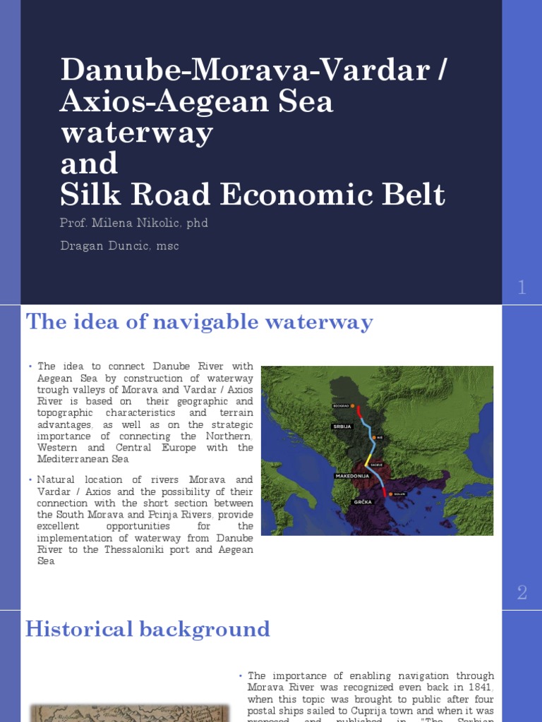 Dokumen - Tips The Danube Morava Vardaraxios Aegean Sea Waterway ...