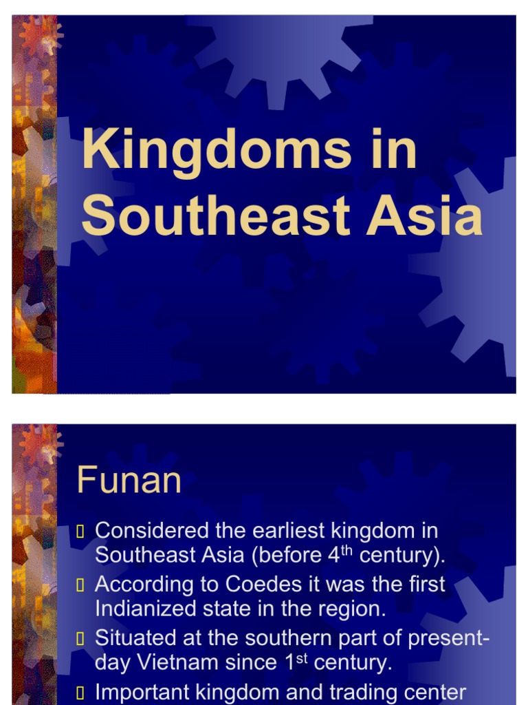 Southeast Asian Kingdoms Overview | PDF | Asia | Southeast Asia