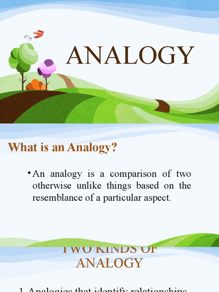 Analogy Presentation | PDF | Analogy