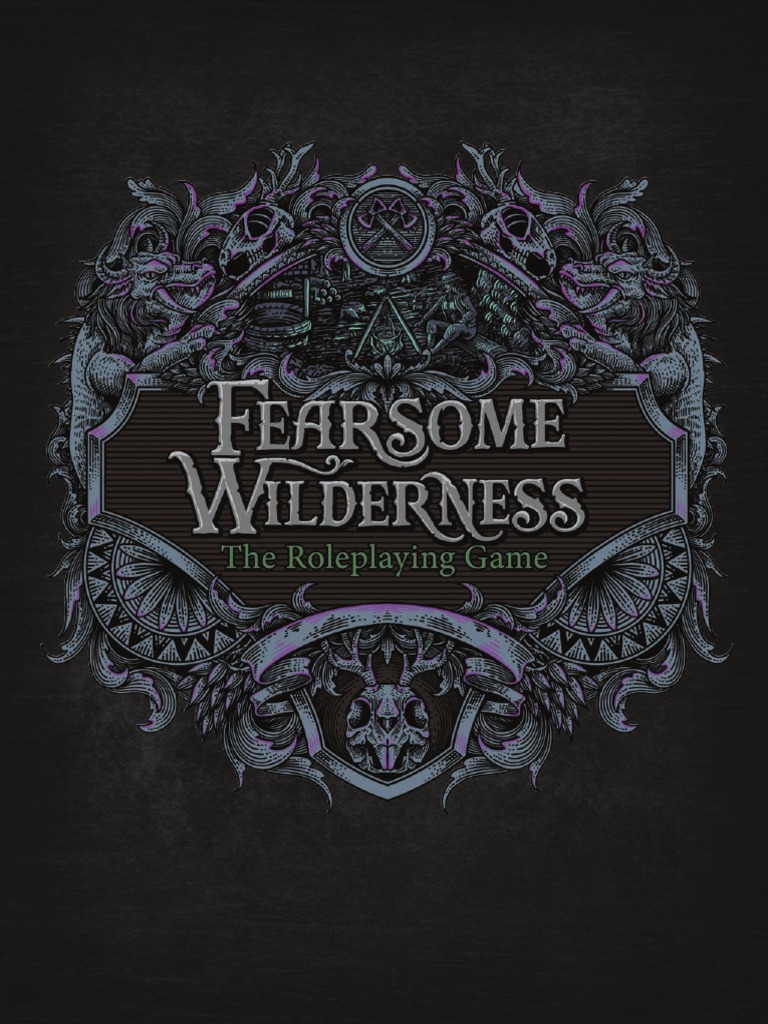 Fearsome Wilderness The RPG - Trial Version | PDF | Role Playing Games