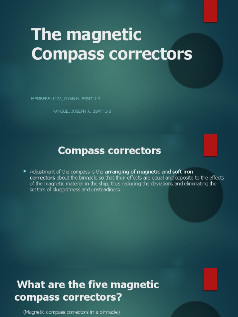 The Magnetic Ompass Correctors PPTP | PDF