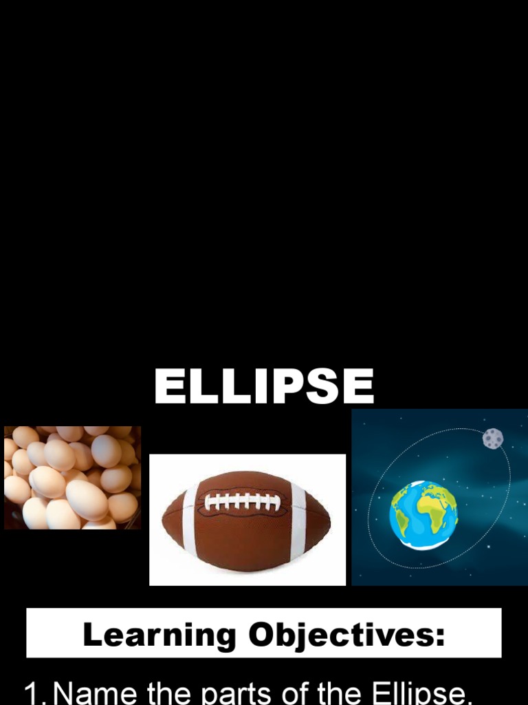 Ellipse 1 | PDF | Ellipse | Elementary Mathematics