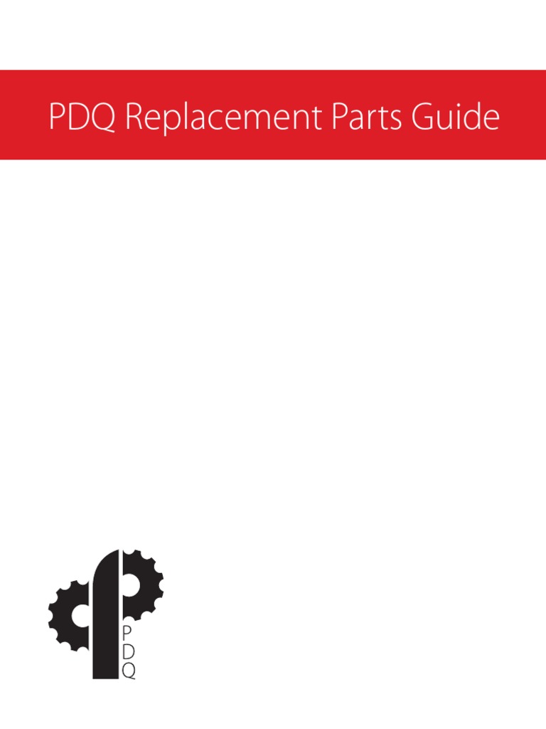 PDQ Replacement Parts Guide | PDF | Washer (Hardware) | Screw