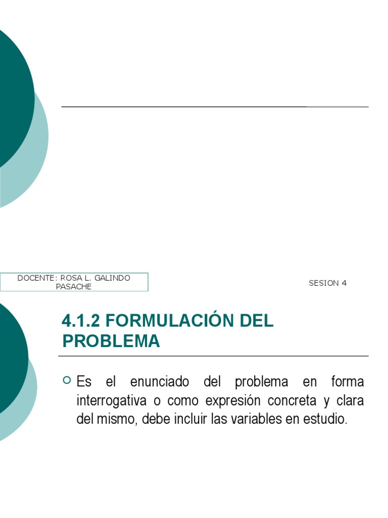 Docente: Rosa L. Galindo Pasache Sesion 4: Mg. Jully Pahola Calderón ...