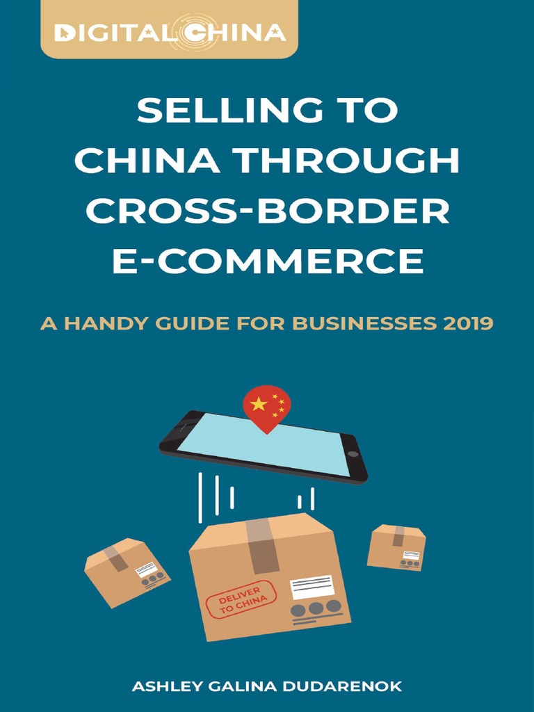 Selling To China Through Cross-Border E-Commerce | PDF | E Commerce ...
