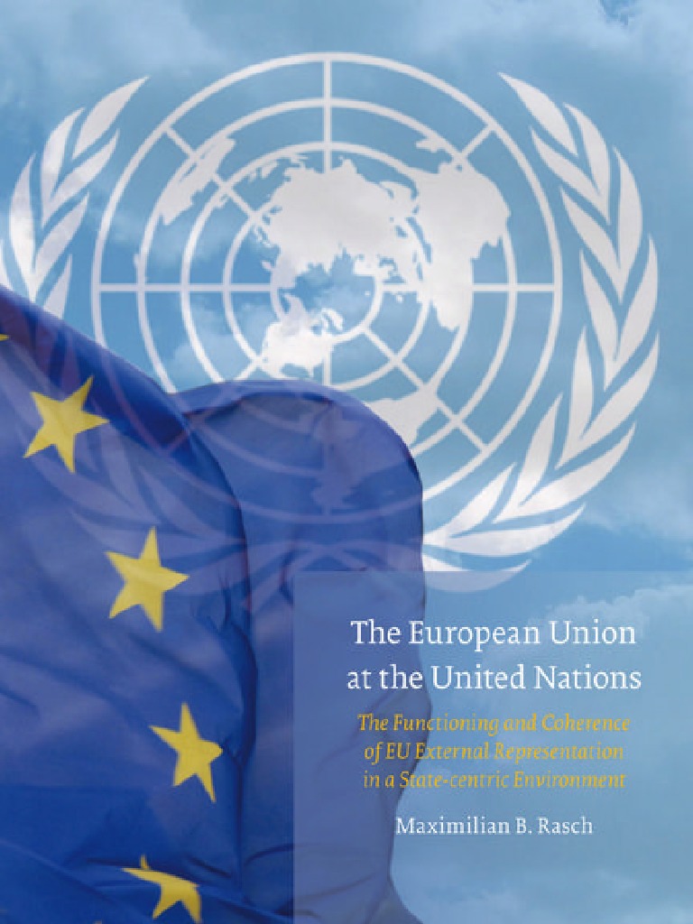 European Union United Nations | PDF | European Union | United Nations ...