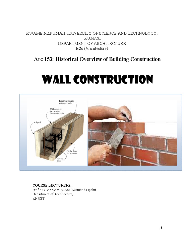 Arc 153 Notes On Wall Construction | PDF | Framing (Construction) | Masonry