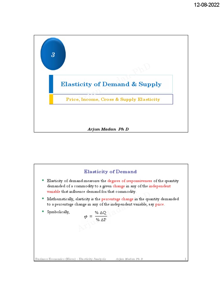 3 - Demand & Supply Elasticity | PDF | Price Elasticity Of Demand ...