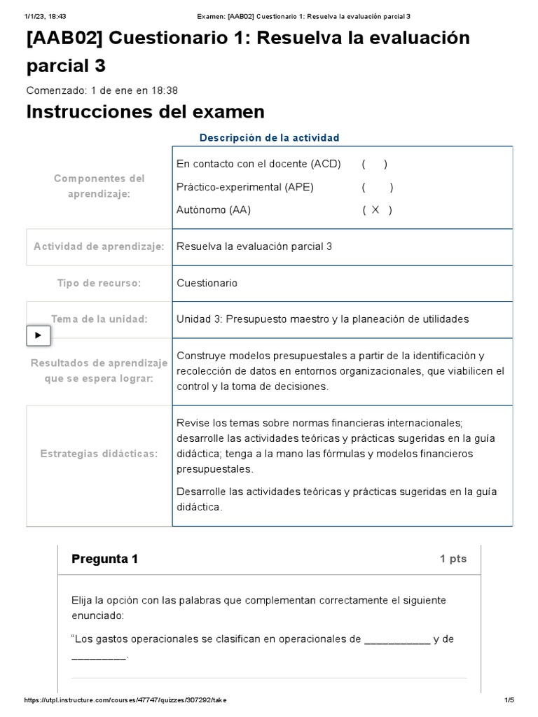 Examen - (AAB02) Cuestionario 1 - Resuelva La Evaluación Parcial 3 | PDF | Presupuesto | Prueba ...