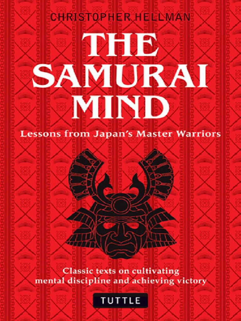 119 The Samurai Mind Lessons From Japans Master Warriors) | Download ...