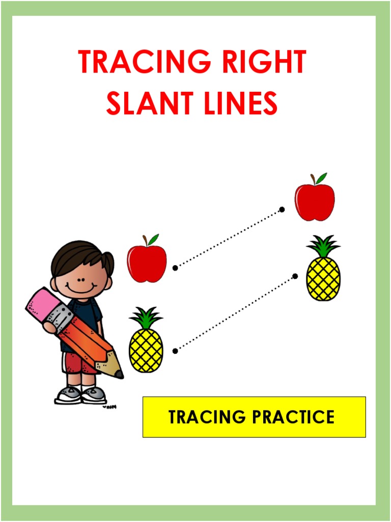 Tracing Practice: Learning to Draw Right Slanting Lines | PDF