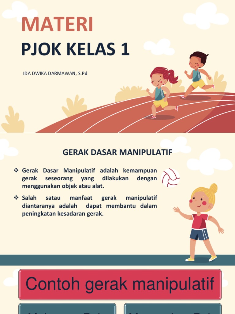 MATERI PJOK KELAS 1 Gerak Manipulatif - 070935 | PDF